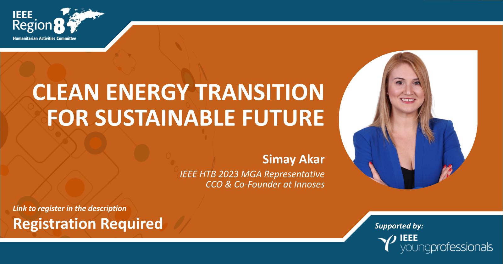 Clean Energy Transition for Sustainable Future – IEEE Region 8