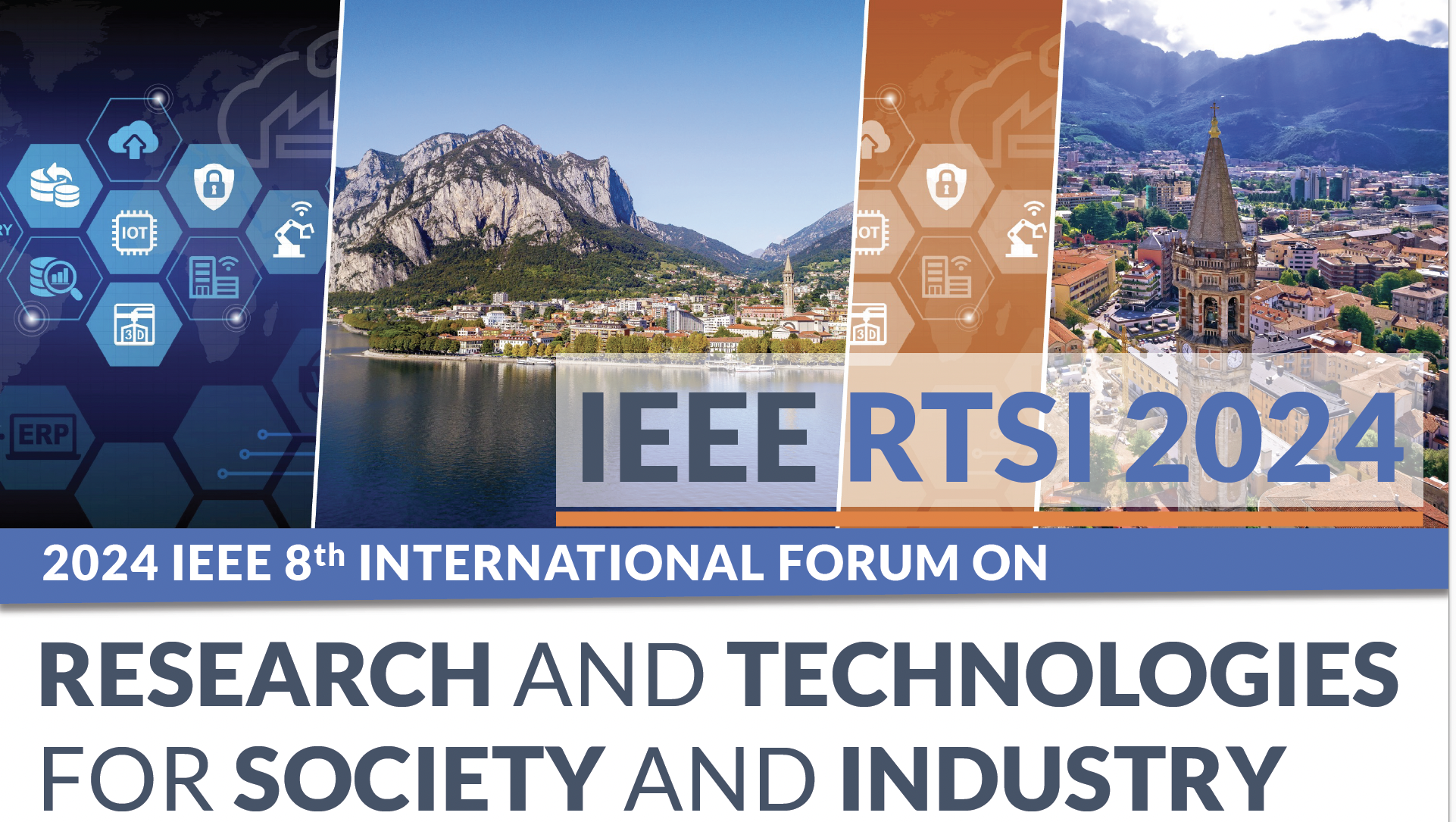 IEEE RTSI (Research and Technologies for Society and Industry) 2024 ...